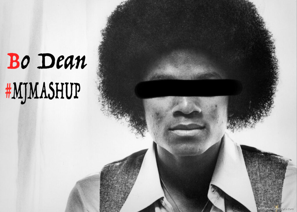 Bo Dean - #MJMashuP - Bo Dean